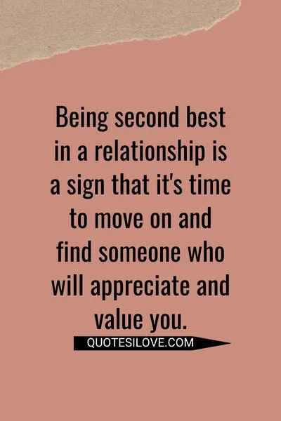 Quotes About Being Second Best in a Relationship - Quotes I Love