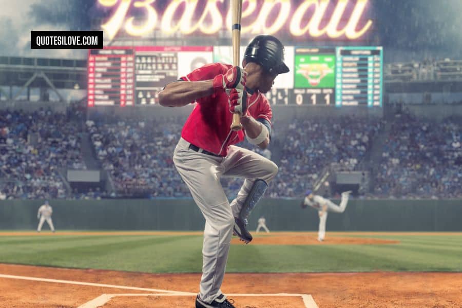 Baseball Quotes About Hard Work - Quotes I Love