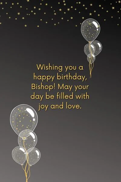 Happy Birthday Bishop Quotes and Wishes - Quotes I Love