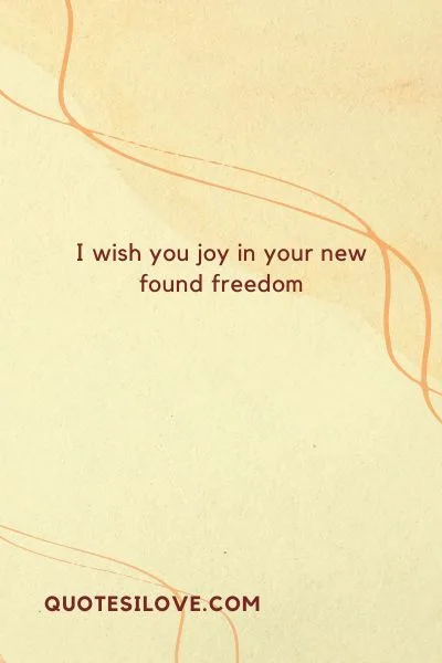 I Hope You Are Happy Without Me Quotes