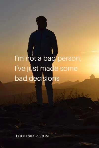 Sorry I Am a Bad Person Quotes - Quotes I Love