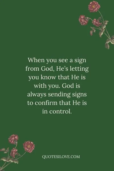 God Sends Signs Quotes - Quotes I Love