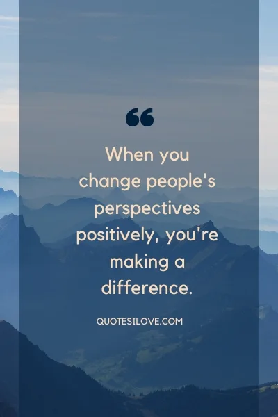 Inspirational Quotes About Making a Difference - Quotes I Love