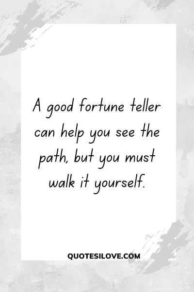 Fortune Teller Quotes
